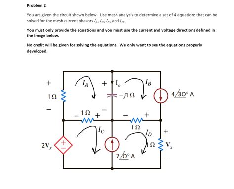 Solved Problem 2 You Are Given The Circuit Shown Below Use Chegg Com