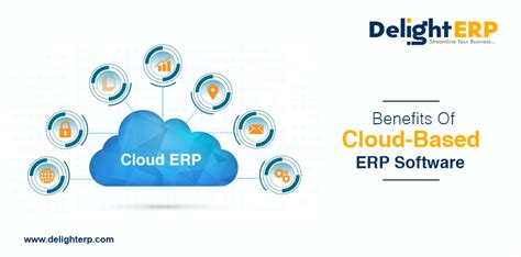 Benefits Of Cloud Based ERP Software Delight ERP