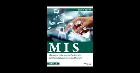 Mis Managing Information Systems In Business Government And Society
