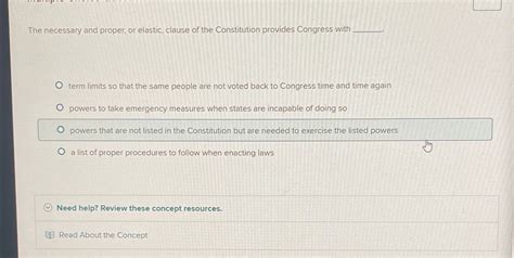 Solved The Necessary And Proper Or Elastic Clause Of The