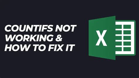 countifs not working 8 reasons and solutions excel curve