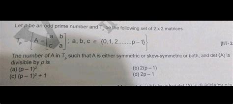 let p be an odd prime number and t be the following of 2 times
