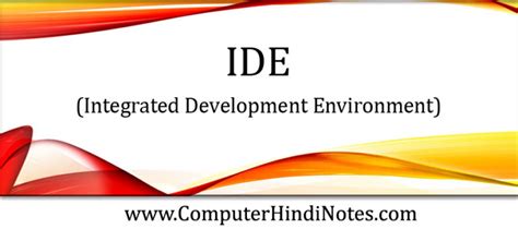 Ide Integrated Development Environment In Vbnet Computer Hindi Notes