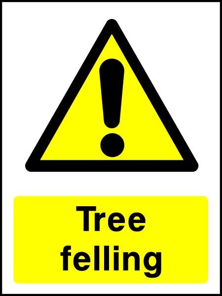 Tree Felling Sign HFE Signs Banners