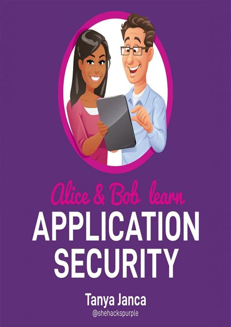 Pdffull Download Alice And Bob Learn Application Security