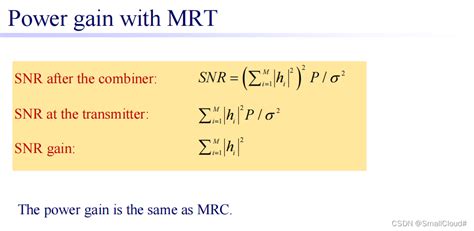 无线通信技术 合并技术 解释了为什么使用最大比合并mrc 实现收端snr最大化 全英 mrc合并 snr csdn博客