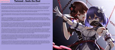 Twinned Seele The Deal Tg Caption By Captioncutie On Deviantart