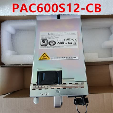 Huawei S5731 S6730 Switching Power Supply PAC600S12 CB Cmicomputer Com
