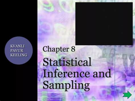Ppt Chapter 8 Statistical Inference And Sampling Powerpoint Presentation Id2429526