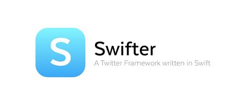 Swifter A Twitter Framework For Ios And Os X Written In Swift