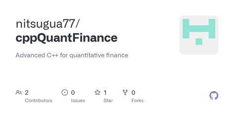 GitHub Nitsugua CppQuantFinance Advanced C For Quantitative Finance