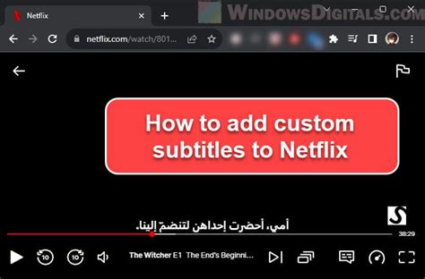 How To Add Custom Subtitles To Netflix