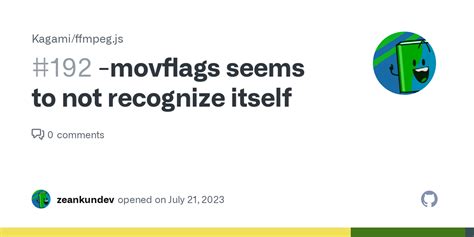 movflags seems to not recognize itself · issue 192 · kagami ffmpeg js