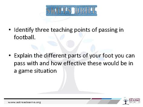 Identify Three Teaching Points Of Passing In Football