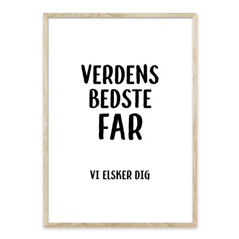 Verdens Bedste Far Plakat Perfekt Gaveide Til Fars Dag Homedecdk