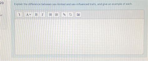 Solved Explain The Difference Between Sex Limited And Chegg Com