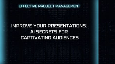 Projectmanagement Presentations Ai Communicationskills Professionaldevelopment