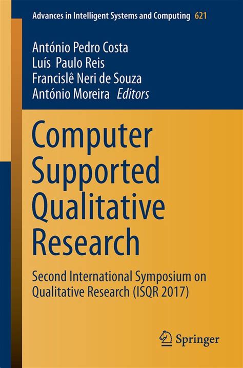 Advances In Intelligent Systems And Computing Computer Supported Qualitative Research Bol