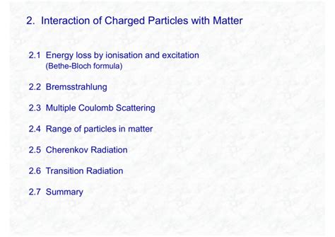 2 Interaction Of Charged Particles With Matter