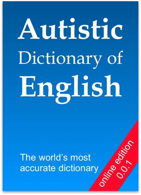 Autistic English Dictionary Autistic Collaboration