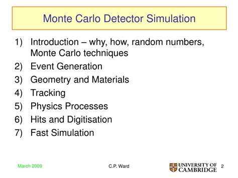 Ppt Monte Carlo Detector Simulation Powerpoint Presentation Free Download Id5193712