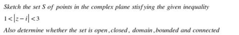 Solved Sketch The Set S Of Points In The Complex Plane Chegg
