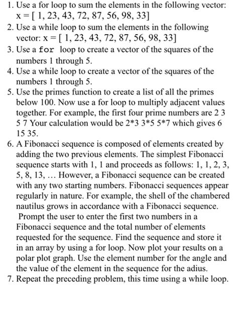 Solved 1 Use A For Loop To Sum The Elements In The