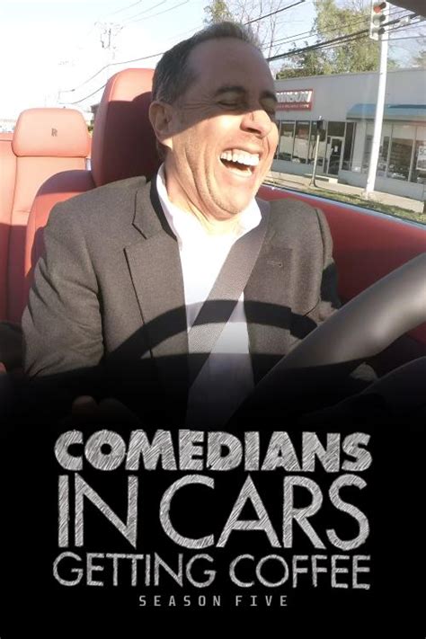 Comedians In Cars Getting Coffee 2012 Season 5 Cundallini The Poster Database Tpdb