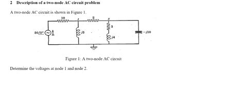 Solved Description Of A Two Node AC Circuit Problem A Chegg Com