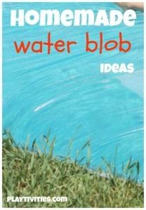 5 Different Homemade Water Blob Ideas PLAYTIVITIES