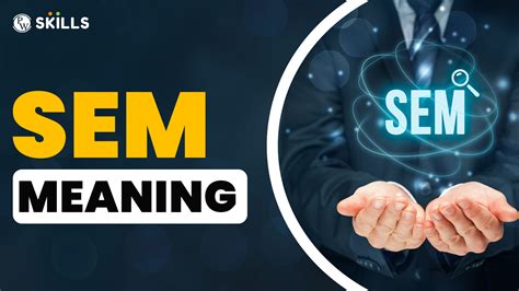 What Does Sem Meaning