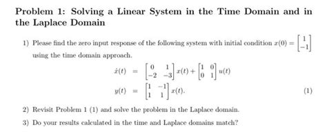 Solved Problem Solving A Linear System In The Time Domain Chegg