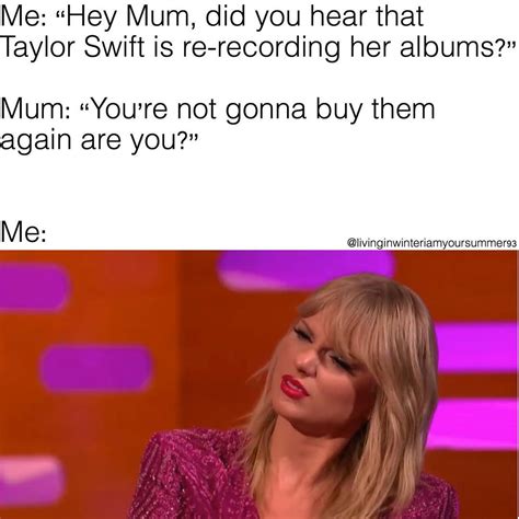 it s like my mum doesn t know me at all 😂💗 taylorswift