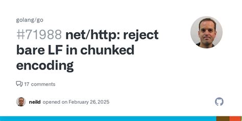 Net Reject Bare Lf In Chunked Encoding · Issue 71988 · Golanggo · Github
