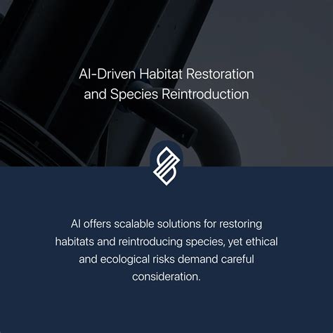 Ai Driven Habitat Restoration And Species Reintroduction → Scenario