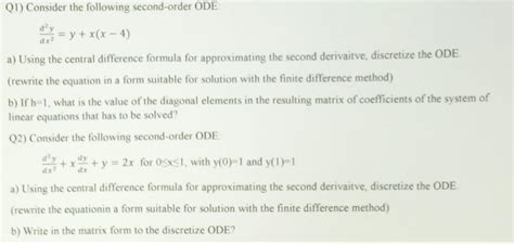 Solved 01) Consider the following second-order ODE d2 y = y | Chegg.com
