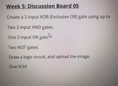 Solved Week Discussion Board Create A Input XOR Chegg
