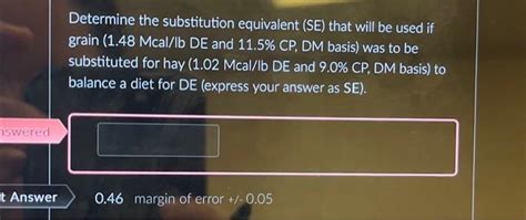 Solved Determine The Substitution Equivalent Se That Will