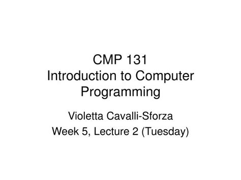 Ppt Cmp 131 Introduction To Computer Programming Powerpoint Presentation Id6553088