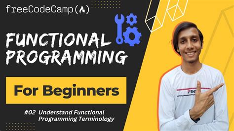 L02 Understand Functional Programming Terminology Functional Programming Freecodecamp