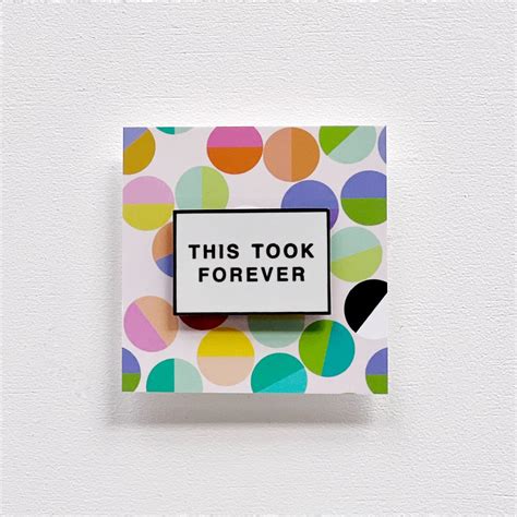 Needle Minder This Took Forever Artful Stitches