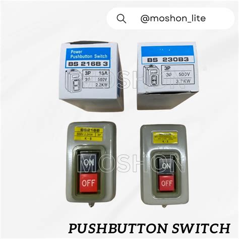 BS 216B ON OFF 15A 3POLE Metal Power Push Button Switch GREY Shopee Malaysia