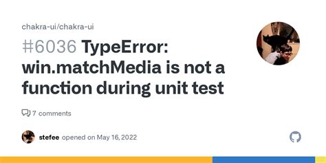 Typeerror Winmatchmedia Is Not A Function During Unit Test · Issue 6036 · Chakra Uichakra Ui
