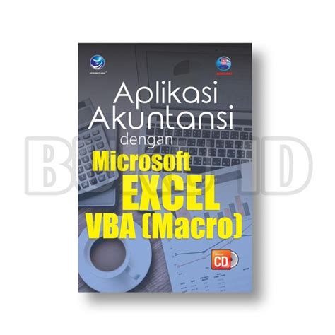 Jual Buku Aplikasi Akuntansi Dengan Microsoft Excel VBA Macro Cd Best Seller Shopee Indonesia