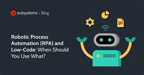 Andreas E On Linkedin Robotic Process Automation Rpa And Low Code When Should You Use What