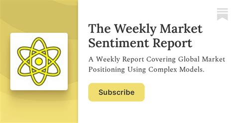 The Weekly Market Sentiment Report Sofien Kaabar Cfa Substack