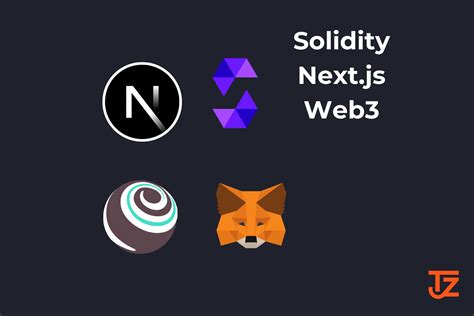 Dự án Public Blockchain Với Solidity Nextjs Và Web3js Tjzenn