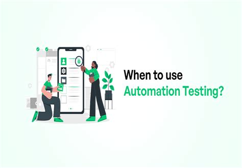 when to use automation testing staragile