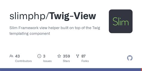GitHub Slimphp Twig View Slim Framework View Helper Built On Top Of The Twig Templating Component
