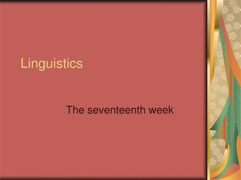 Ppt Linguistics Powerpoint Presentation Free Download Id 2950010